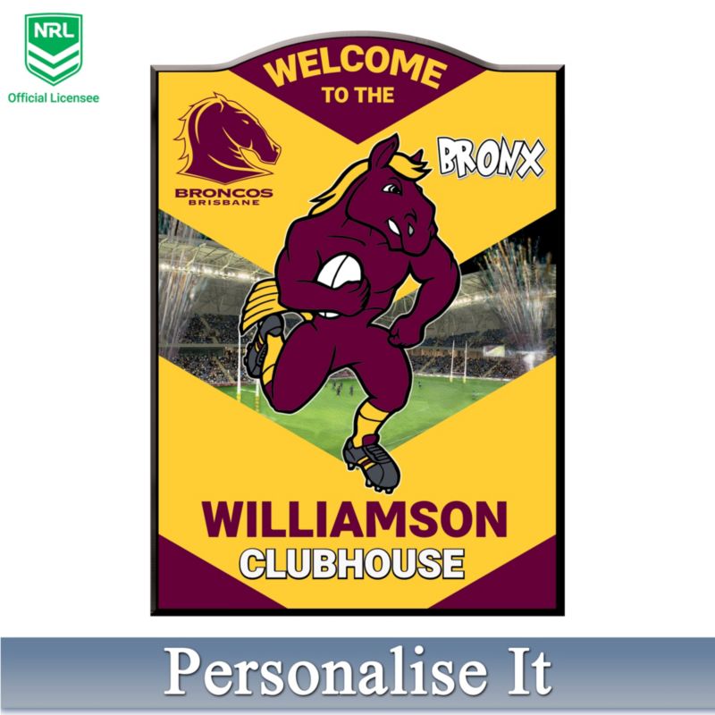 NRL Brisbane Broncos Personalised Welcome Sign