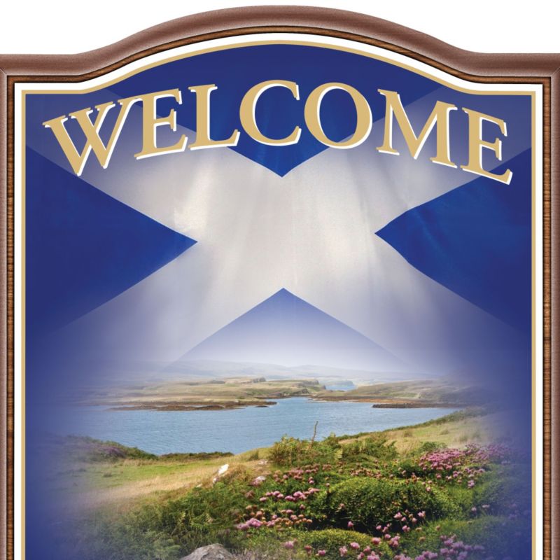 Scottish Welcome Sign